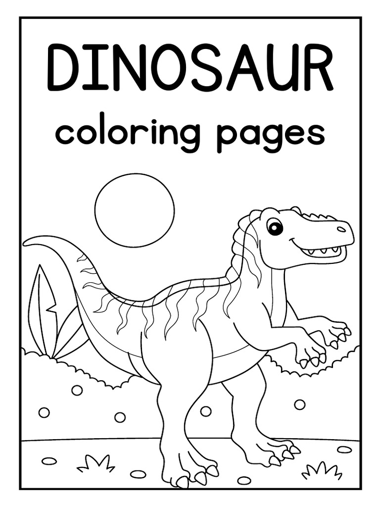 Dinosaur Coloring Pages for Kids | PDF