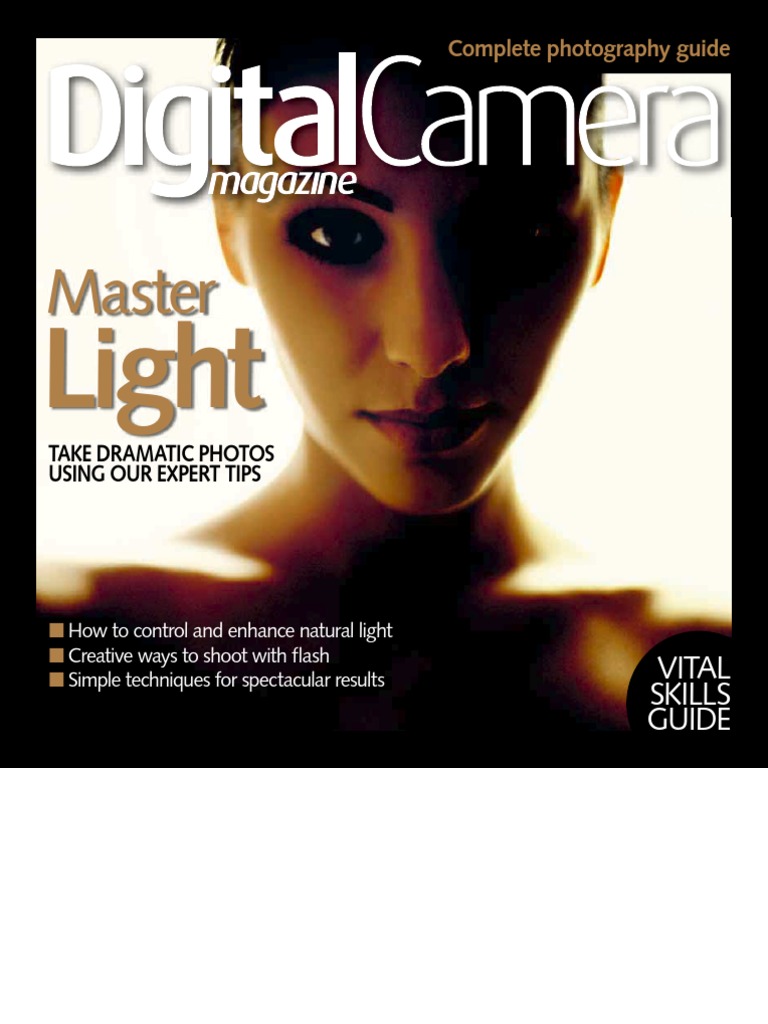 Digital Camera Magazine - Complete Photography Guide - Mastering Light | PDF | Exposure ...