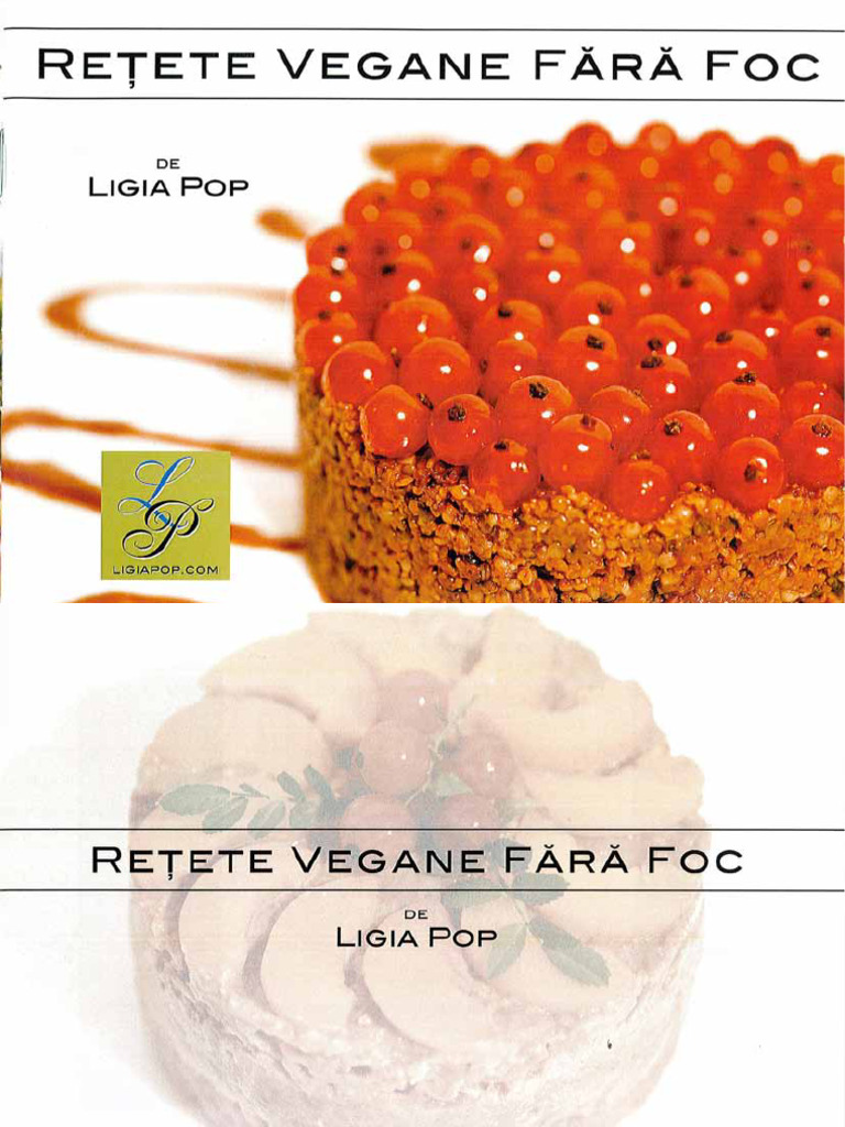 Retete Vegane Fara Foc Ligia Pop | PDF