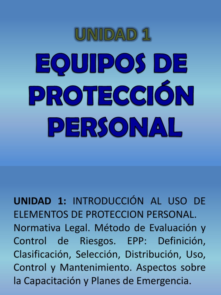 Unidad 1 y 2 Introduccion A EPP y P. Ocular | PDF | Seguridad y salud ocupacional | Naturaleza