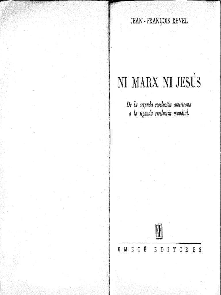 Revel, Jean-Francois - Ni Marx Ni Jesùs | PDF