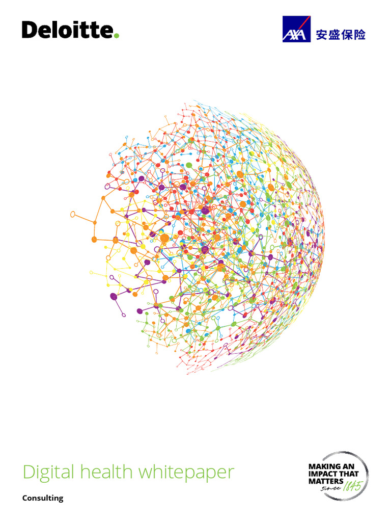 Deloitte CN Consulting Deloitte Axa Digital Health Whitepaper en 201130 ...