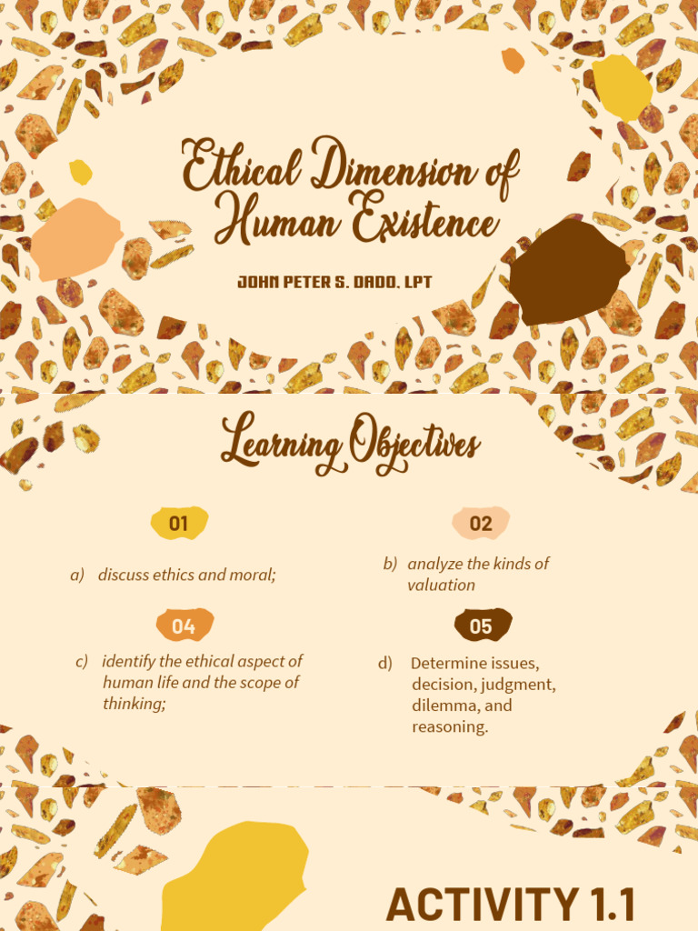 GEC 4 Lesson 1 Ethical Dimension of Human Existence Lesson 063203 | PDF ...