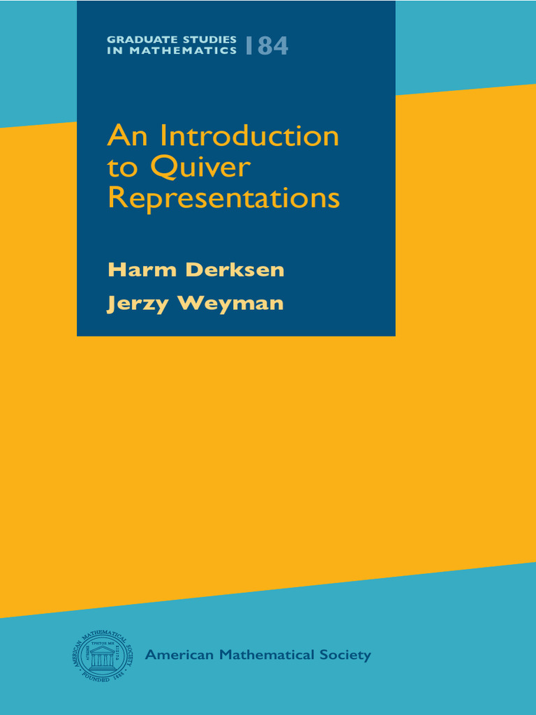 Harm Derksen - Jerzy Weyman - An Introduction To Quiver Representations (2017) - Libgen - Li ...