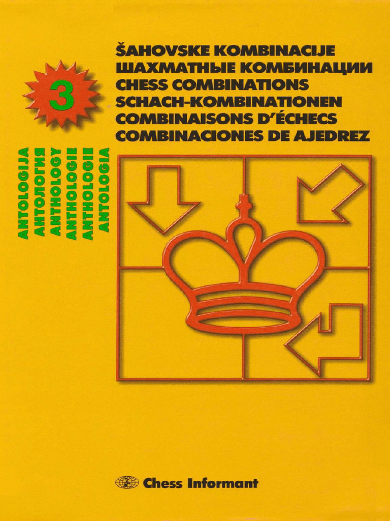 Chess Informant Anthology of Chess Combinations (3rd Ed, 2005) | PDF