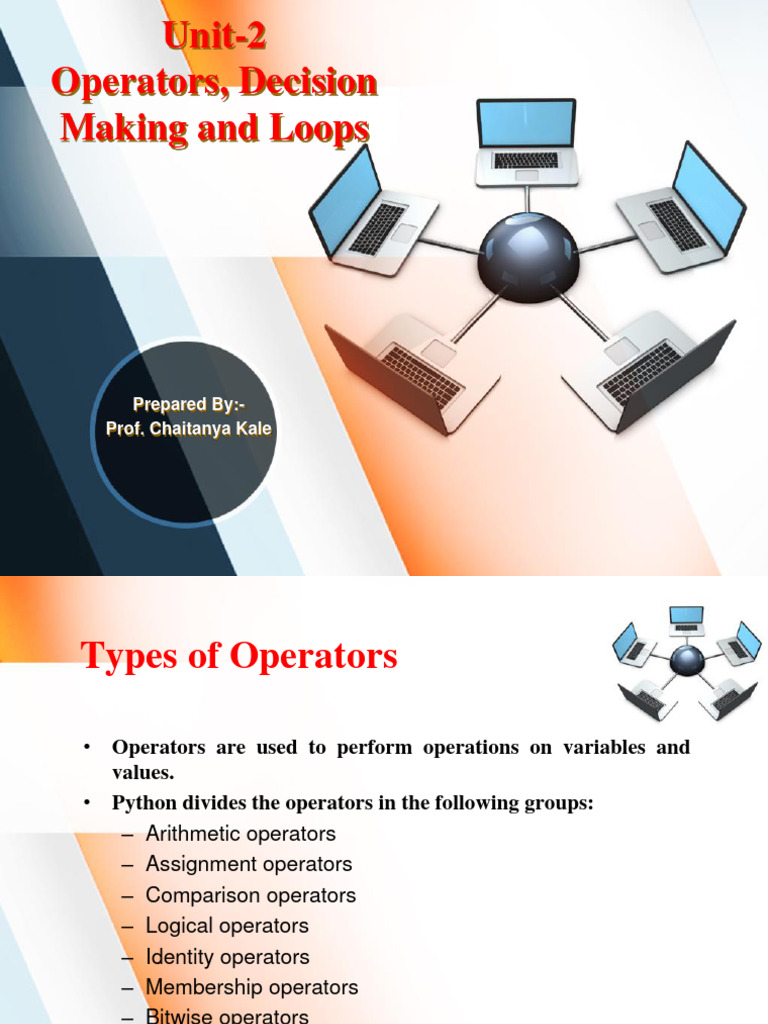 Unit-2 Operators, Decision Making and Loops | PDF | Control Flow | Python (Programming Language)