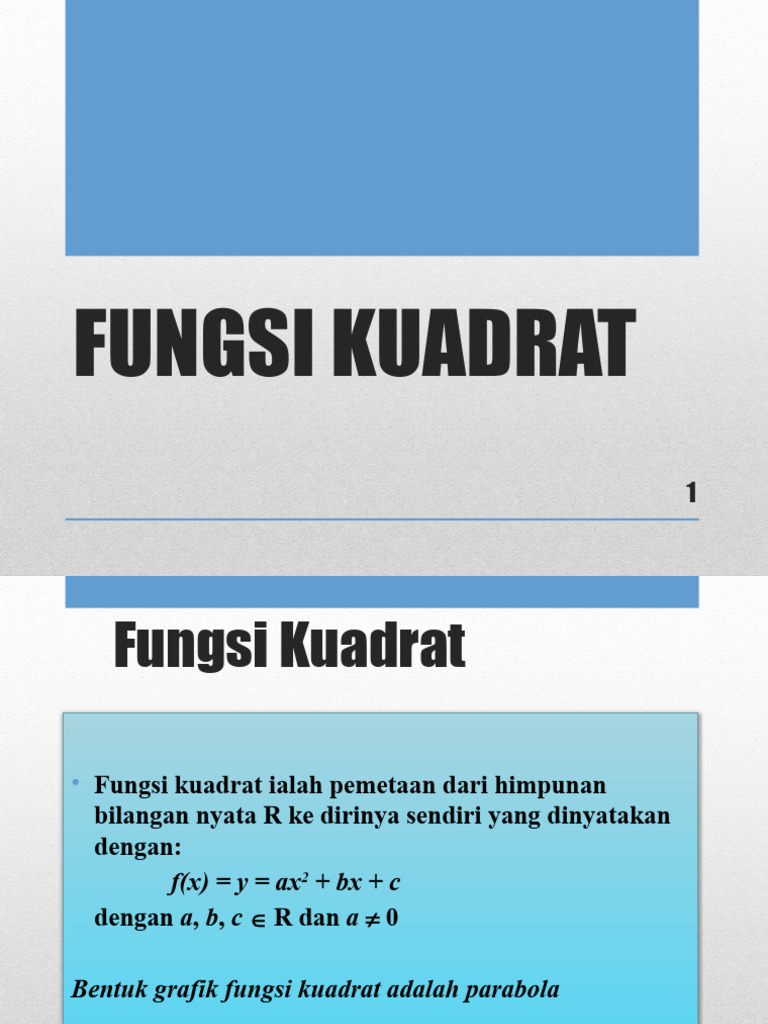Fungsi Kuadrat PPT Kelas X | PDF | Metode & Bahan Ajar | Komputer