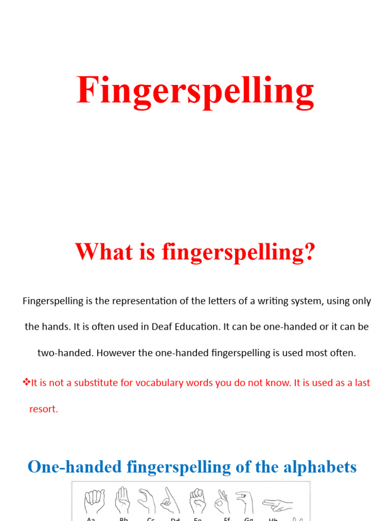 Understanding Fingerspelling Techniques | PDF
