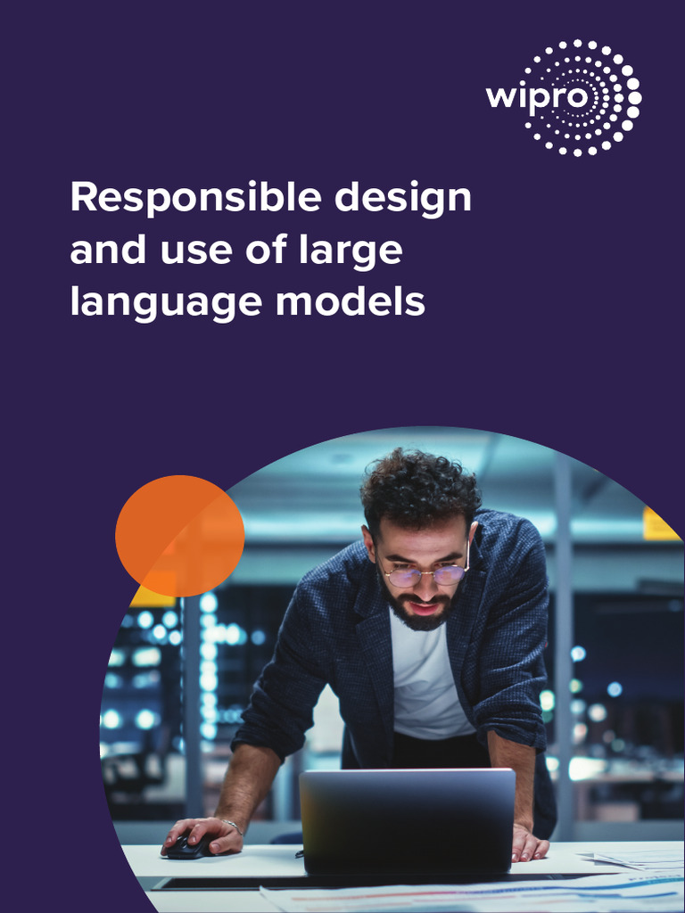 Responsible Design and Use of Large Language Models | PDF | Artificial ...