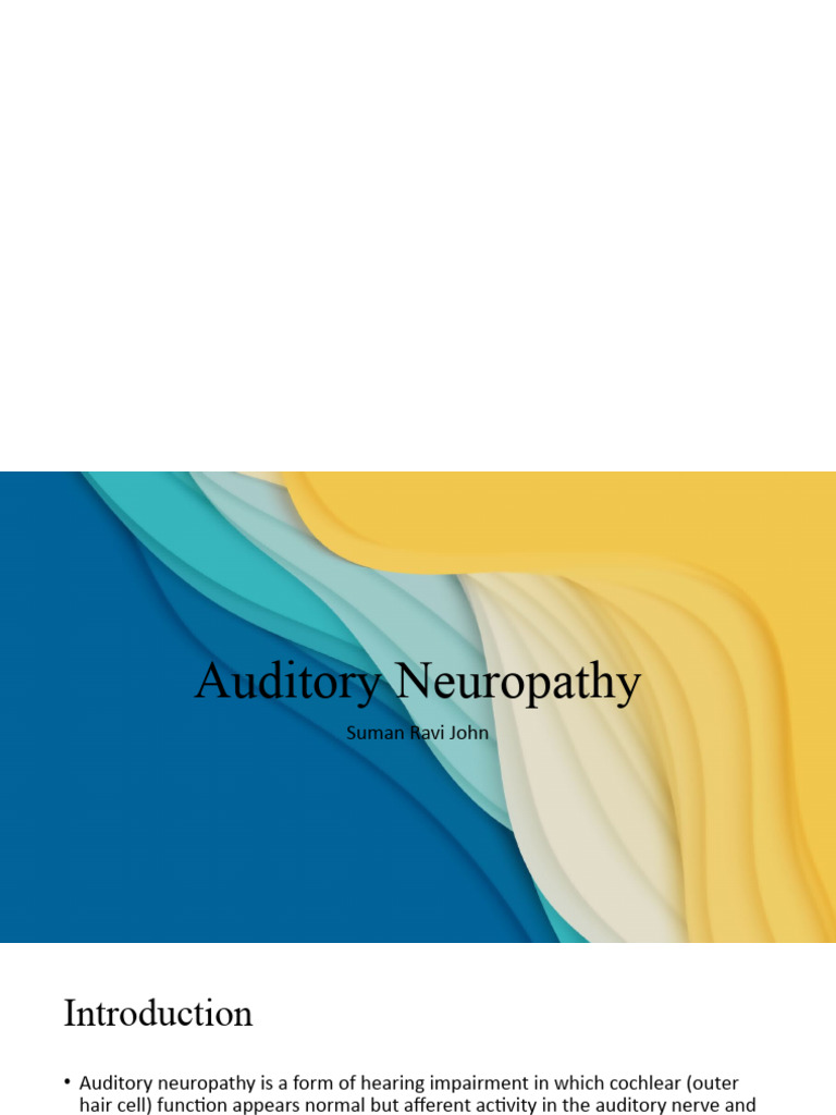 Auditory Neuropathy Unedited | PDF | Hearing | Perception