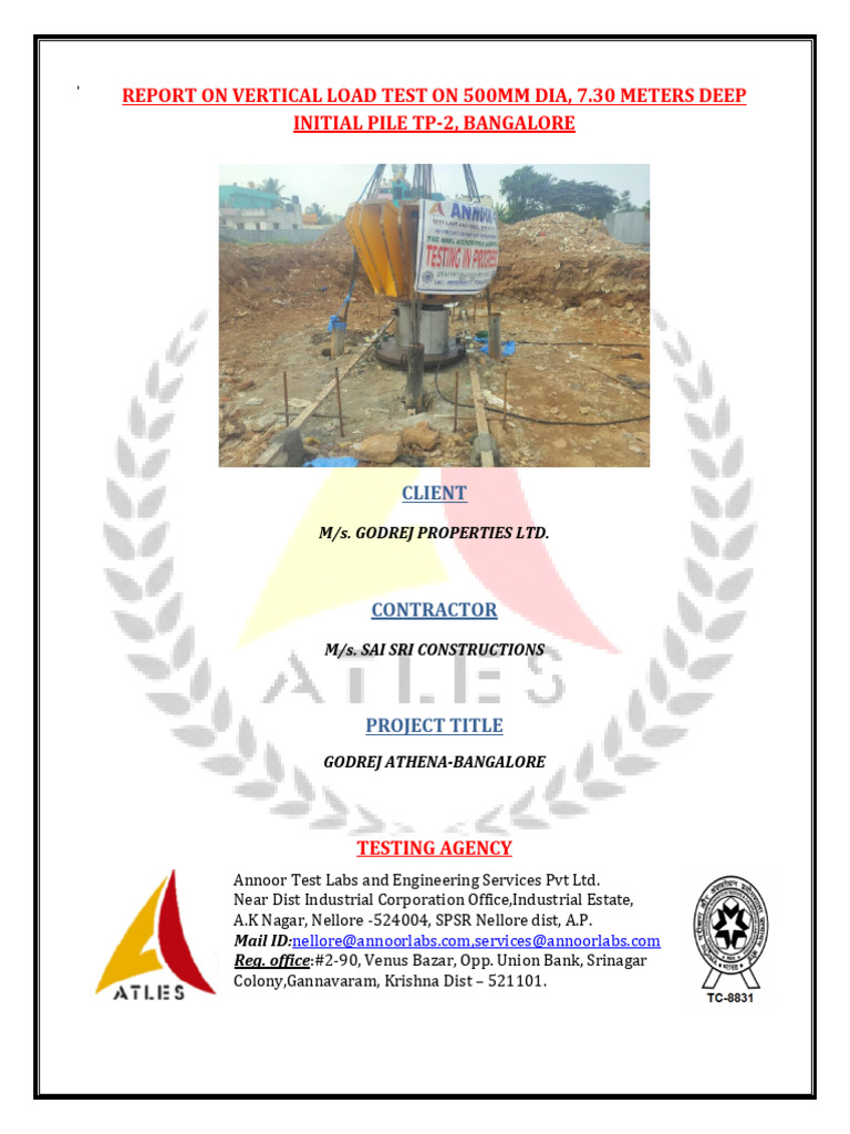 Report On Vertical Load Test On 500Mm Dia, 7.30 Meters Deep Initial ...