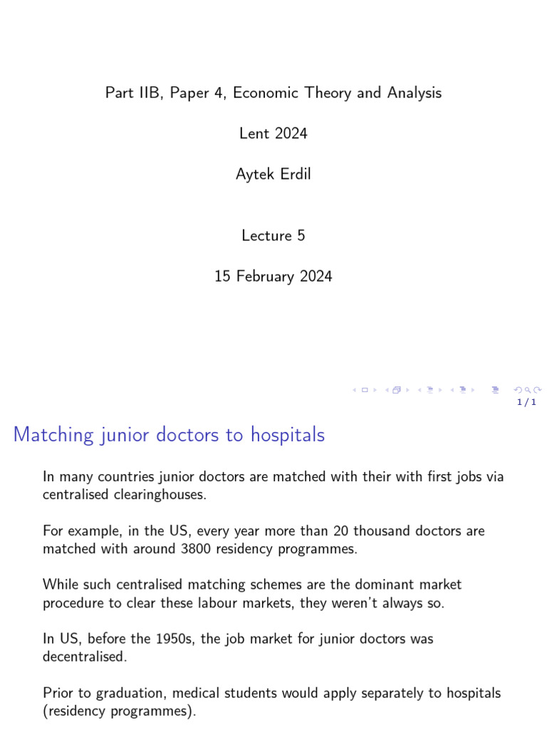 2024 Lent MarketDesign Lecture5 | PDF | Residency (Medicine) | Economics