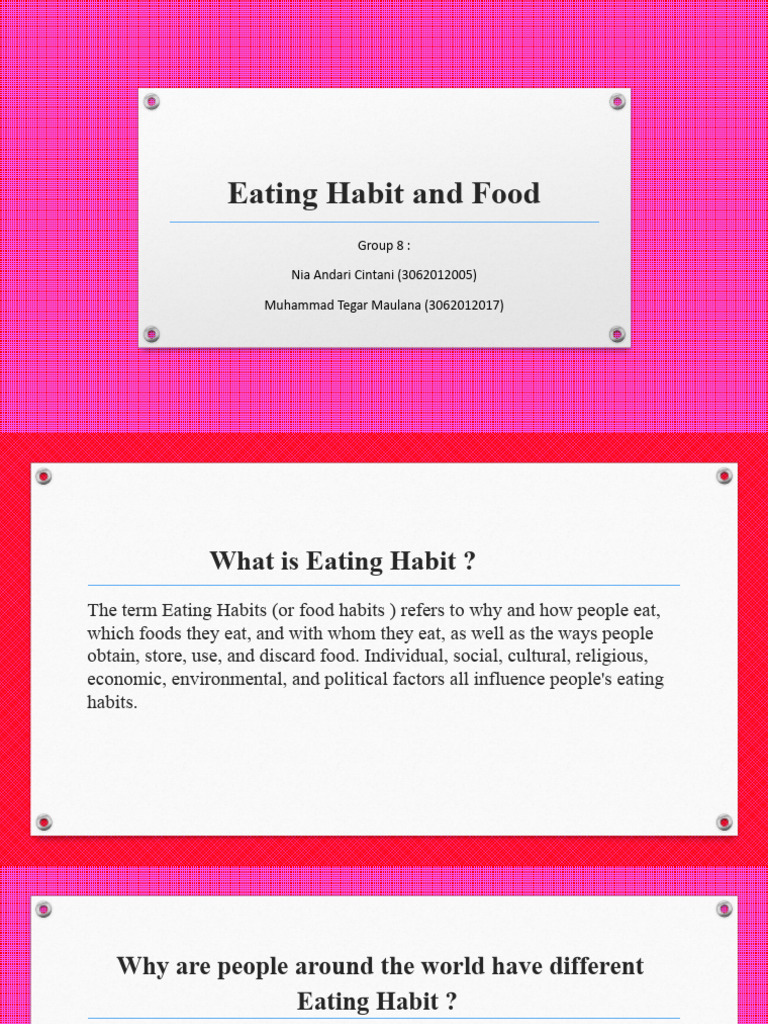 Eating Habit and Food NIA DAN TEGAR | PDF | Behavior | Foods