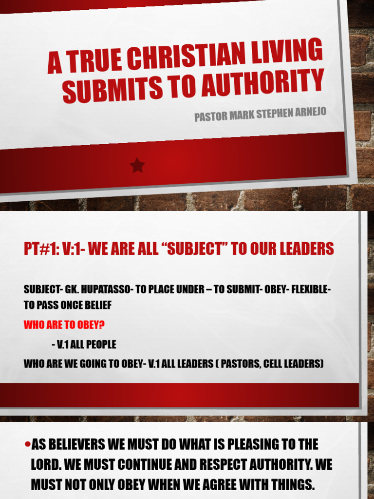 A True Christian Living Submits To Authority | PDF