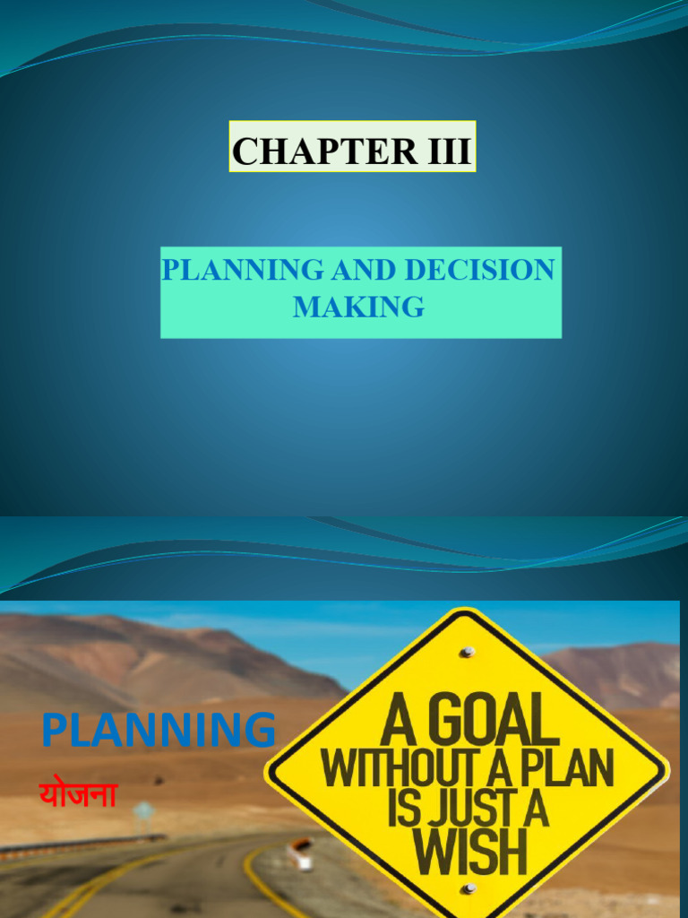 Chapter III Planning and Decision Making | PDF | Decision Making | Planning