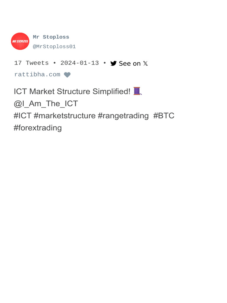 Ict - Market - Structure - Simplified! - Thread - by - Mrstoploss01 ...