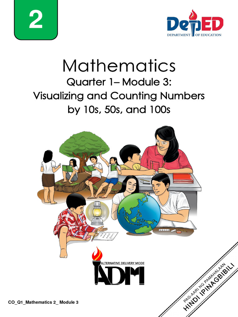 Math2 q1 Mod3 Visualizingandcountingnumbersby10s, 50s, And100s v2 | PDF