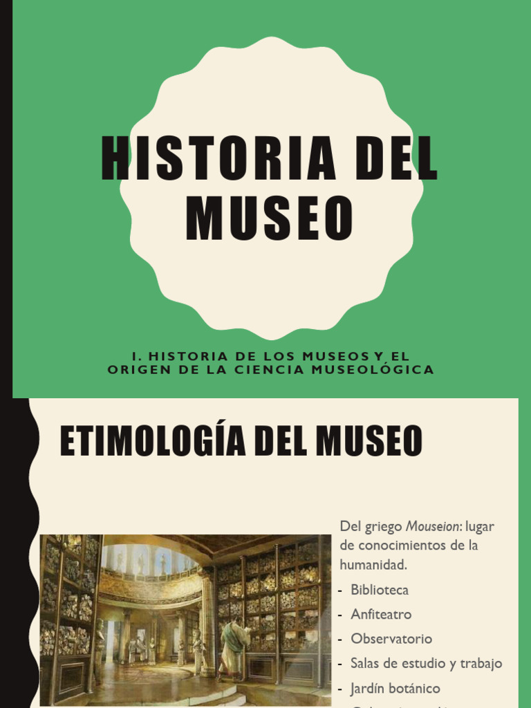 UNIDAD 1. Clase 1 HISTORIA DEL MUSEO | PDF | Museo | Museo Británico