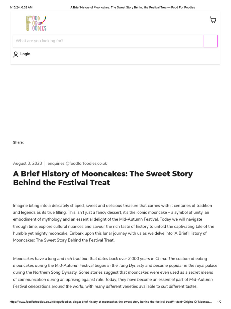 A Brief History of Mooncakes - The Sweet Story Behind The Festival Trea - Food For Foodies | PDF ...