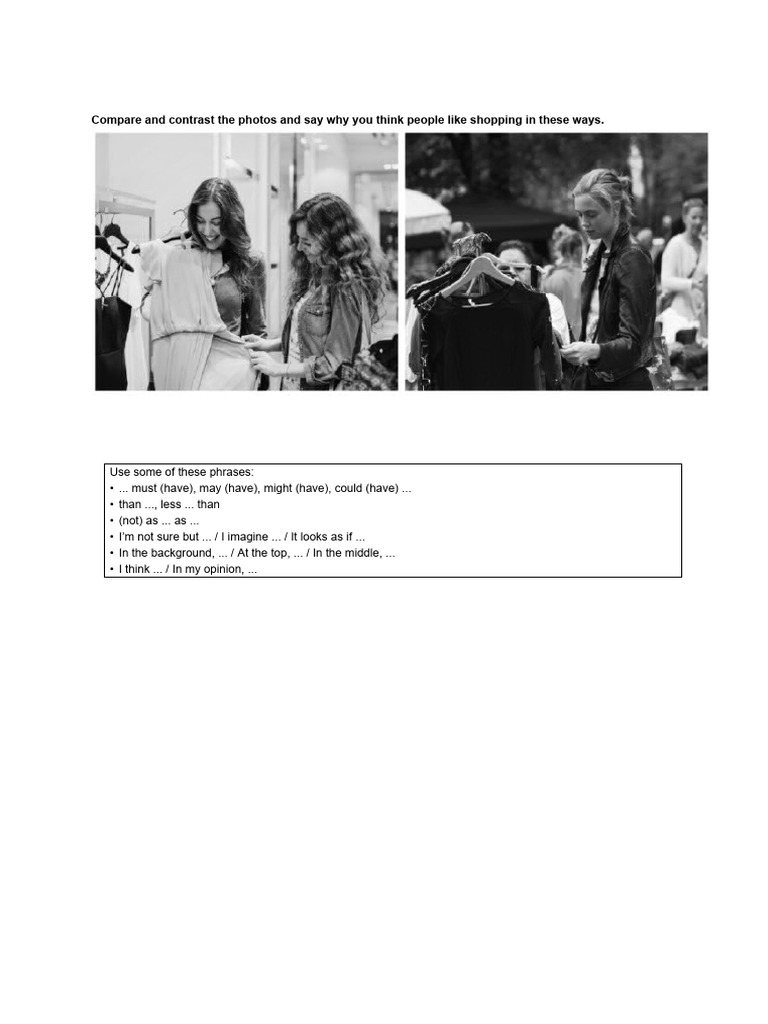 Compare and Contrast the Photos and Say Why You Think People Like ...