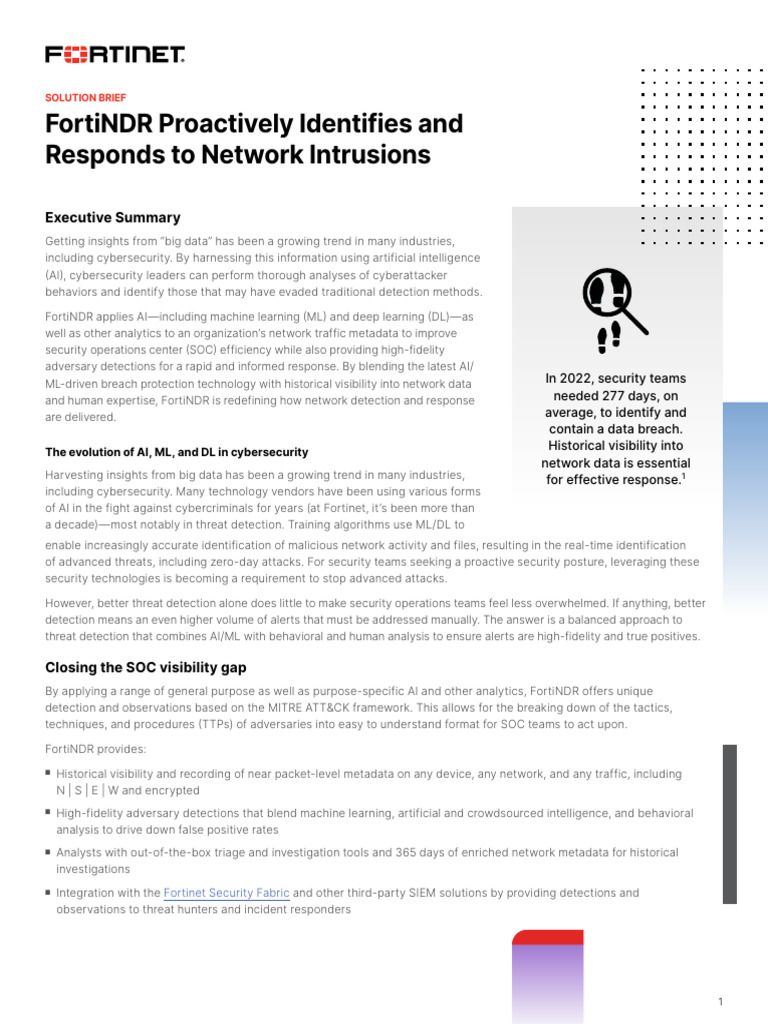 FortiNDR Proactively Identifies and Responds To Network Intrusions ... FortiNDR Proactively Identifies and Responds To Network Intrusions ...