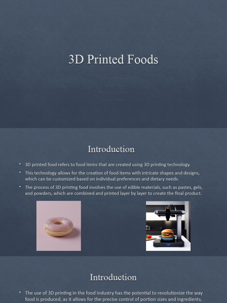 3D Printed Foods | PDF | 3 D Printing | Food Industry
