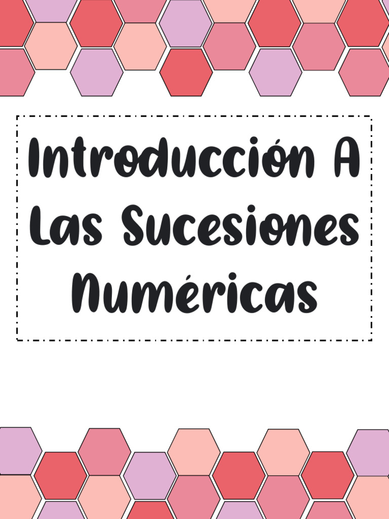 Sucesiones Numéricas Básicas | PDF | Métodos y materiales de enseñanza