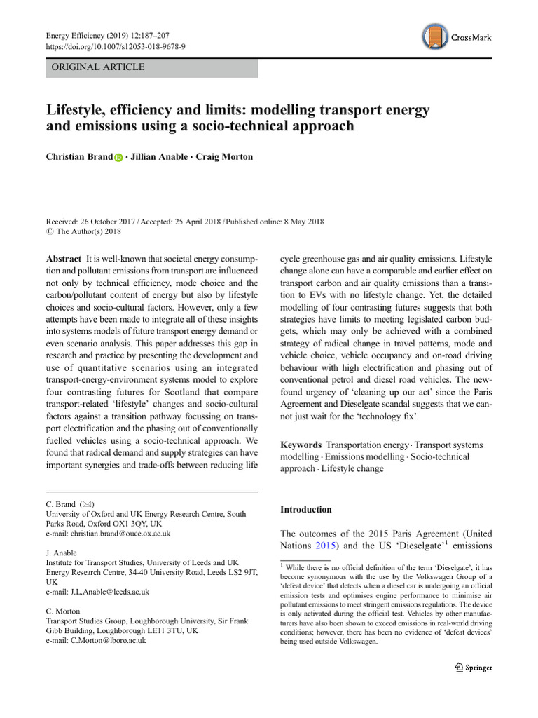 Lifestyle, Efficiency and Limits: Modelling Transport Energy and Emissions Using A Socio ...