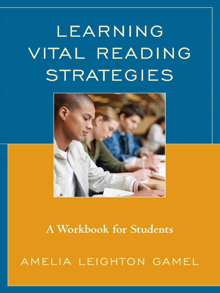 Amelia Leighton Gamel - Learning Vital Reading Strategies - A Workbook ...