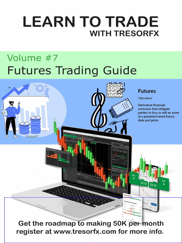 Vol-7 Futures Trading Guide | PDF | Futures Contract | Futures Exchange