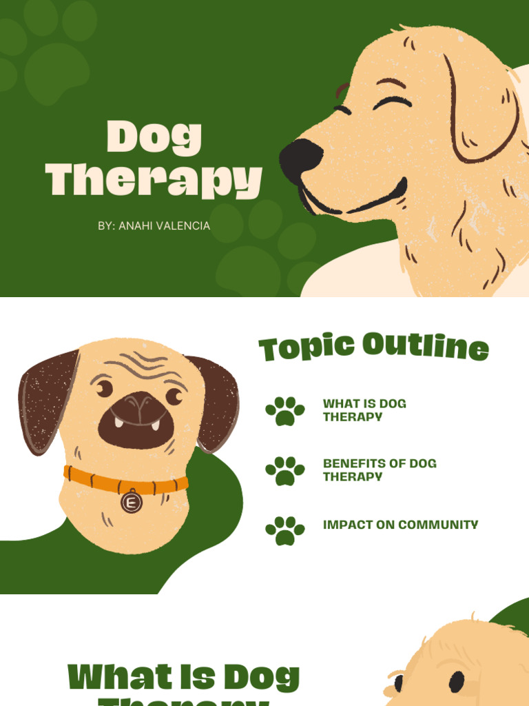 Slides Dog Therapy | PDF | Self-Improvement