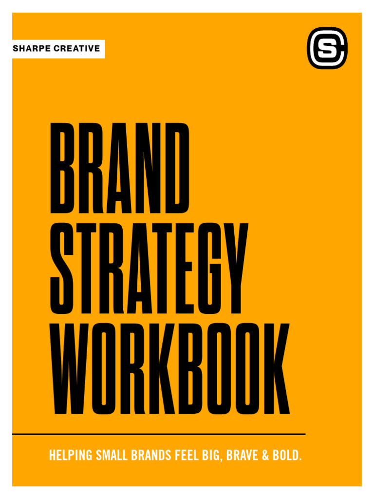 62e7f1ed72b473060964becd - SC Brand Strategy Workbook 2022 | PDF | Brand