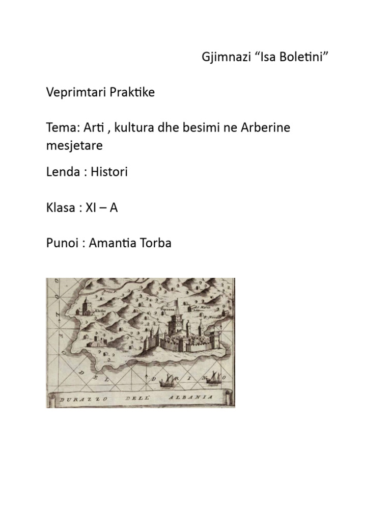 Gjimnazi "Isa Boletini" Veprimtari Praktike Tema: Arti, Kultura Dhe Besimi Ne Arberine Mesjetare ...