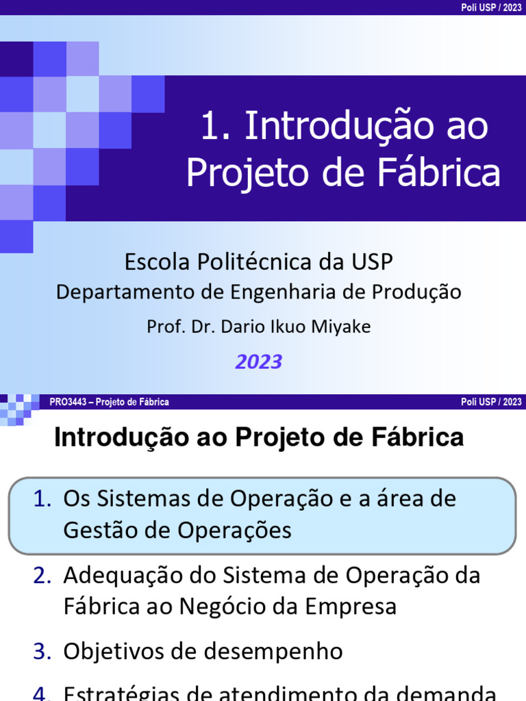PRO3443-2023-01-Introdução Ao Projeto Da Fábrica - Tipos de Processo v1 ...