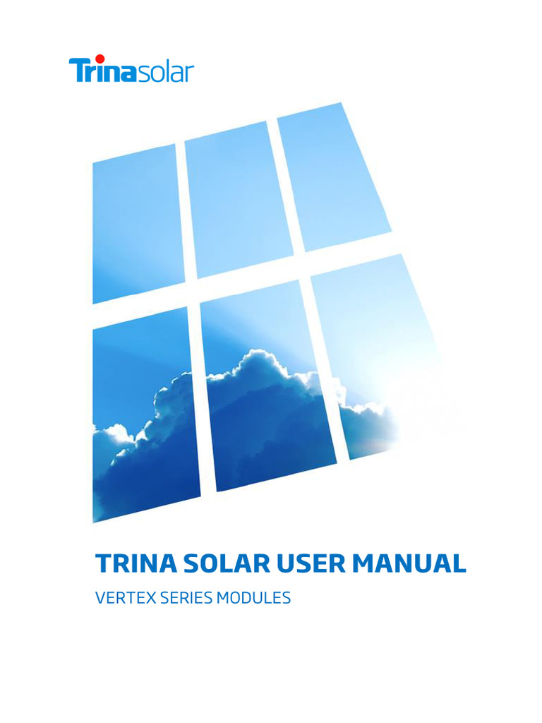 UM-M-0002 I TrinaSolarVertexSeriesUs Er Manual | PDF | Solar Panel ...