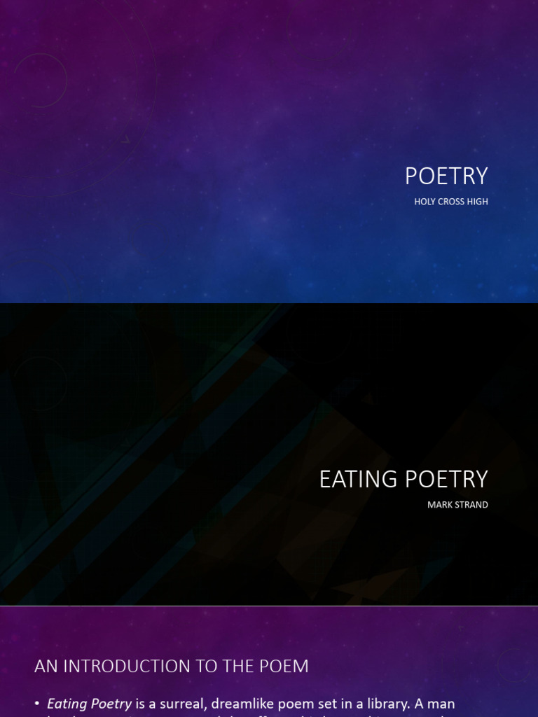 Poetry Analysis of Eating Poetry by Mark Strand | PDF | Poetry | Metre ...
