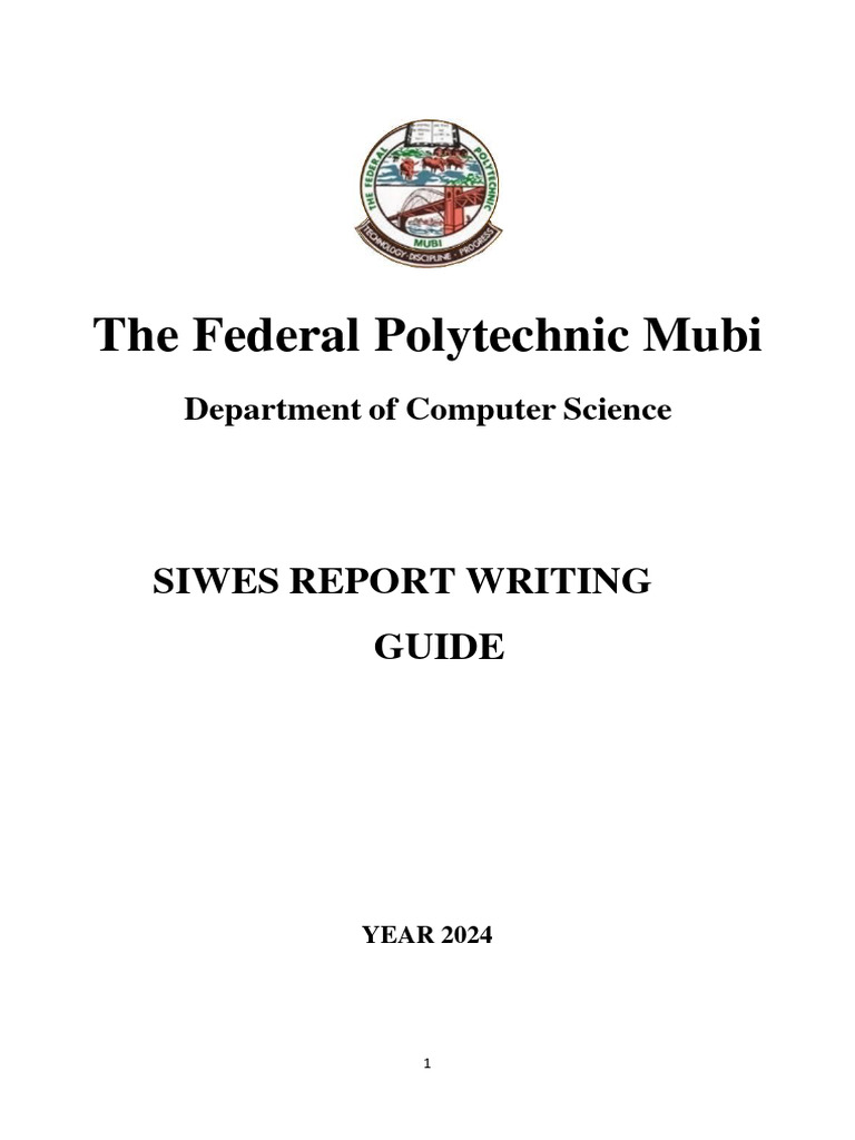 Siwes - Report - Guide 2024 Compiled | PDF | Experience | Employment