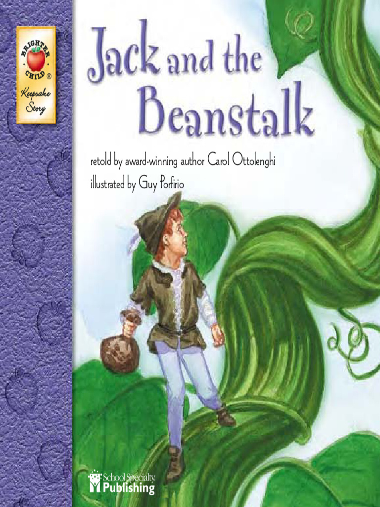 Jack and the Beanstalk (Carol Ottolenghi) (Z-Library) | PDF | Jack And The Beanstalk