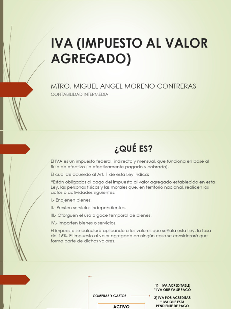 Iva (Impuesto Al Valor Agregado) : Mtro. Miguel Angel Moreno Contreras | PDF | Impuesto al valor ...