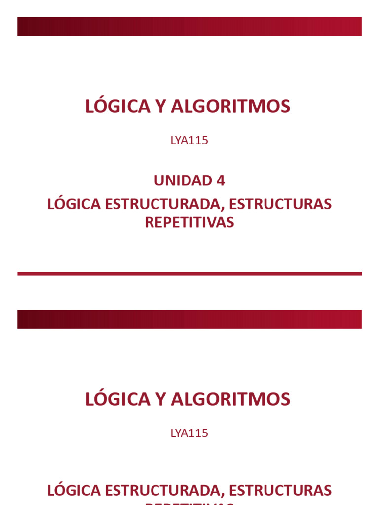 Unidad 4 estructura repetitivas | PDF | Variable (informática) | Algoritmos