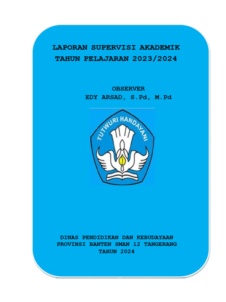 Laporan Supervisi Akademik SMAN 12 2024 | PDF