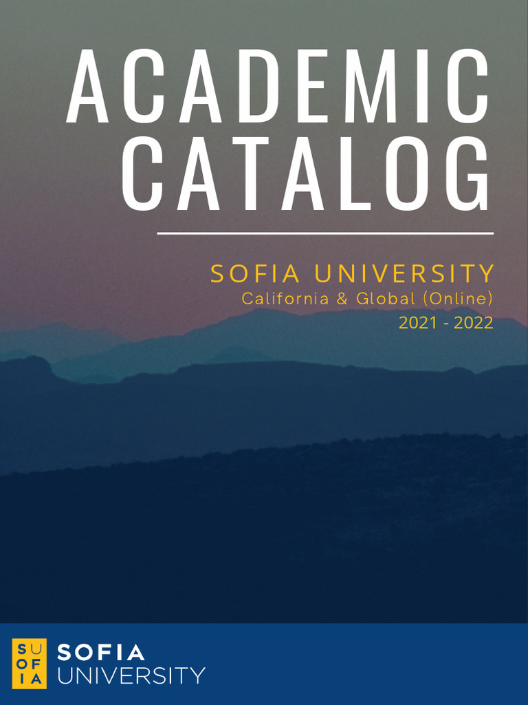 Sofia University Catalog 2021 2022 | PDF | Academic Degree | Test Of ...