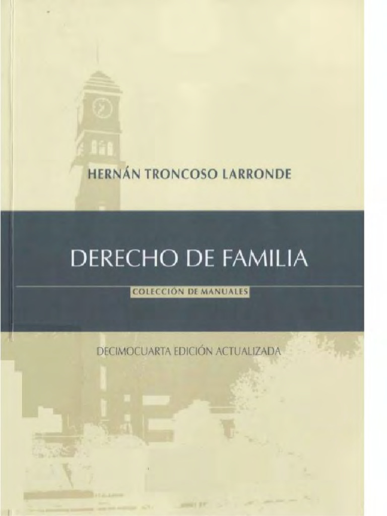 Derecho de Familia - Hernan Troncoso Larronde | PDF