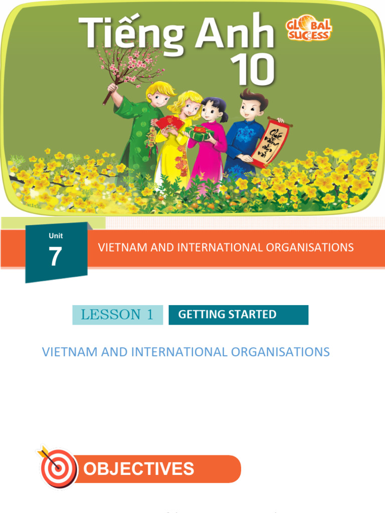 Anh 10 Global - Bài Giảng Điện Tử Unit 7 - Lesson 1 - Getting Started ... Anh 10 Global - Bài Giảng Điện Tử Unit 7 - Lesson 1 - Getting Started ...