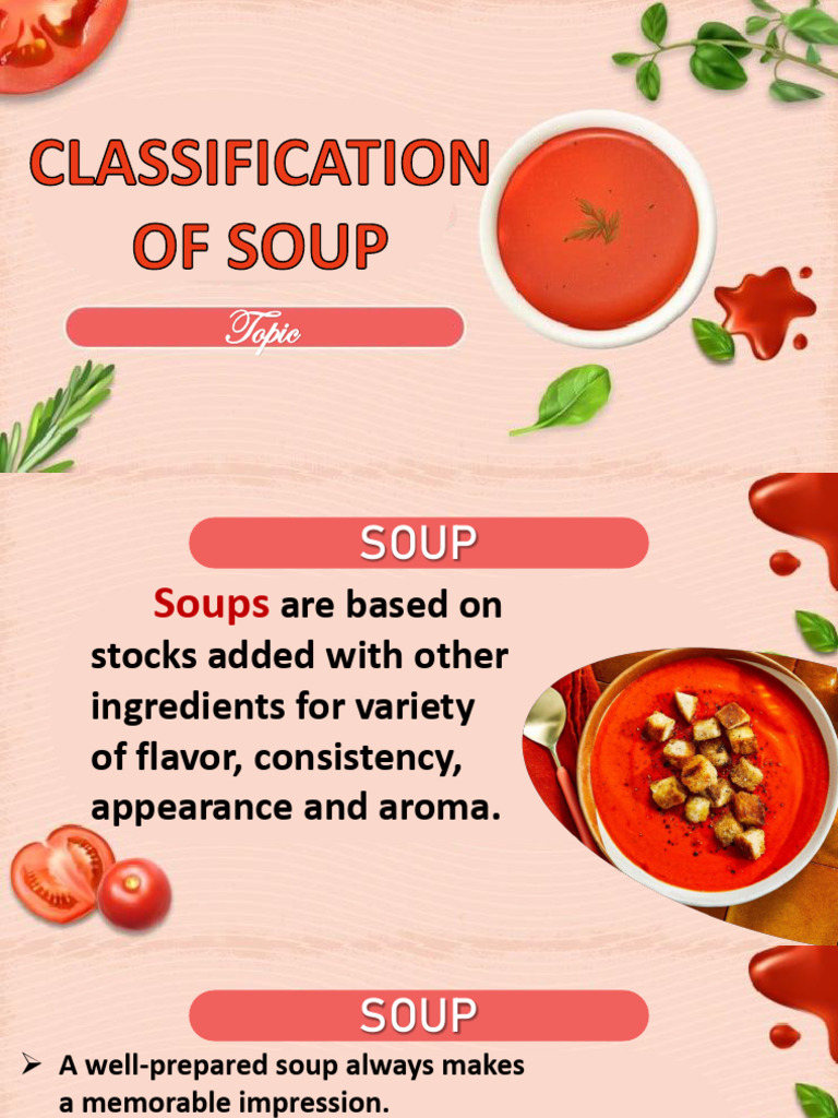Classifications of Soup | PDF | Soup | Stock (Food)