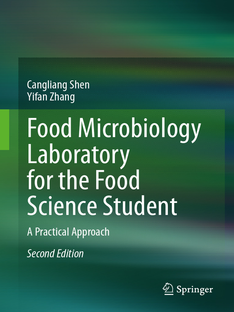 Food Microbiology Laboratory For The Food Science Student: Cangliang ...