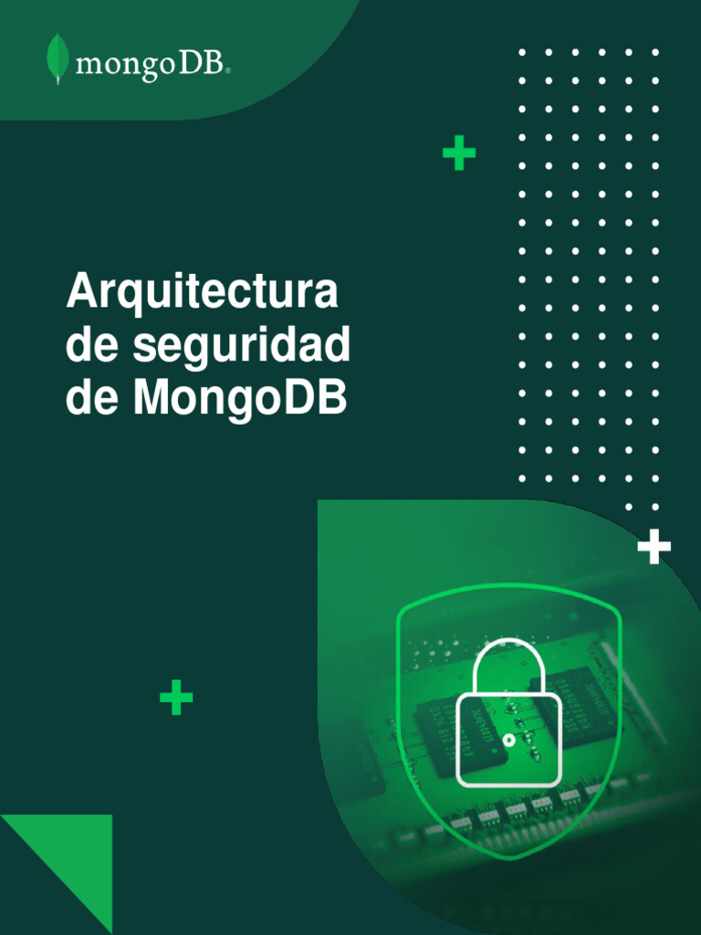 Seguridad en MongoDB: Mejores Prácticas | PDF | Mongo Db | Bases de datos