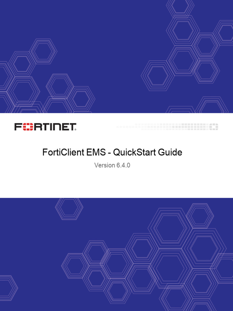 FortiClient EMS 6.4.0 QuickStart Guide | PDF | Installation (Computer Programs) | Public Key ...