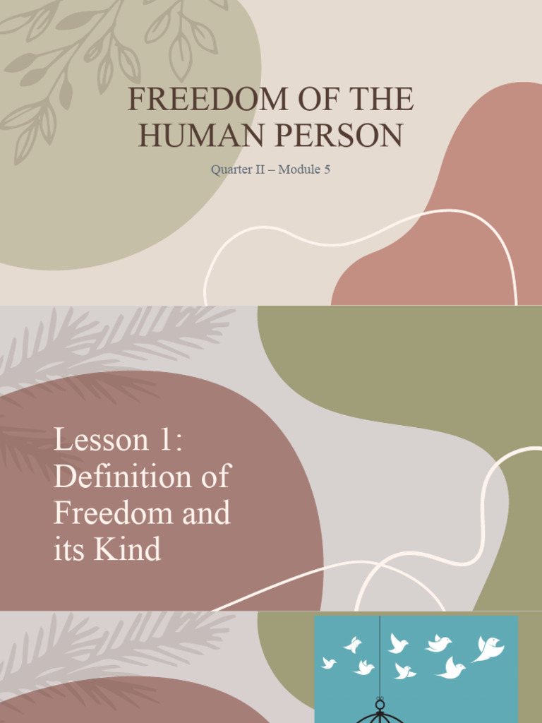 Module 5 Freedom of The Human Person | PDF | Free Will | Prudence