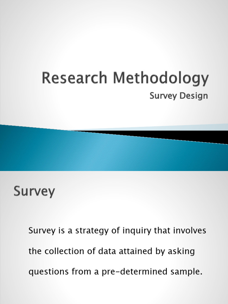 Survey Design: Steps and Methods | PDF